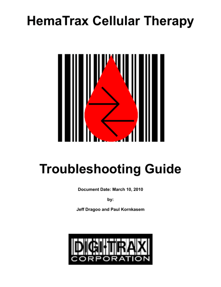 HemaTrax Cellular Therapy Troubleshooting Guide