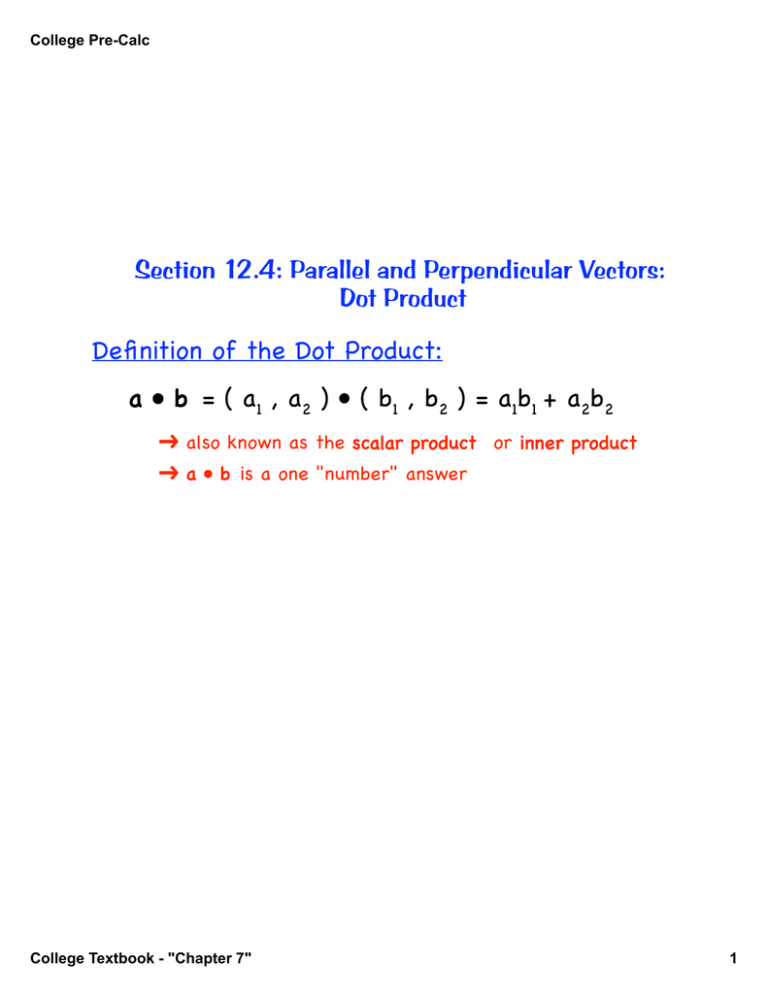 Parallel & Perpendicular Vectors: Dot Product - Pre-Calculus