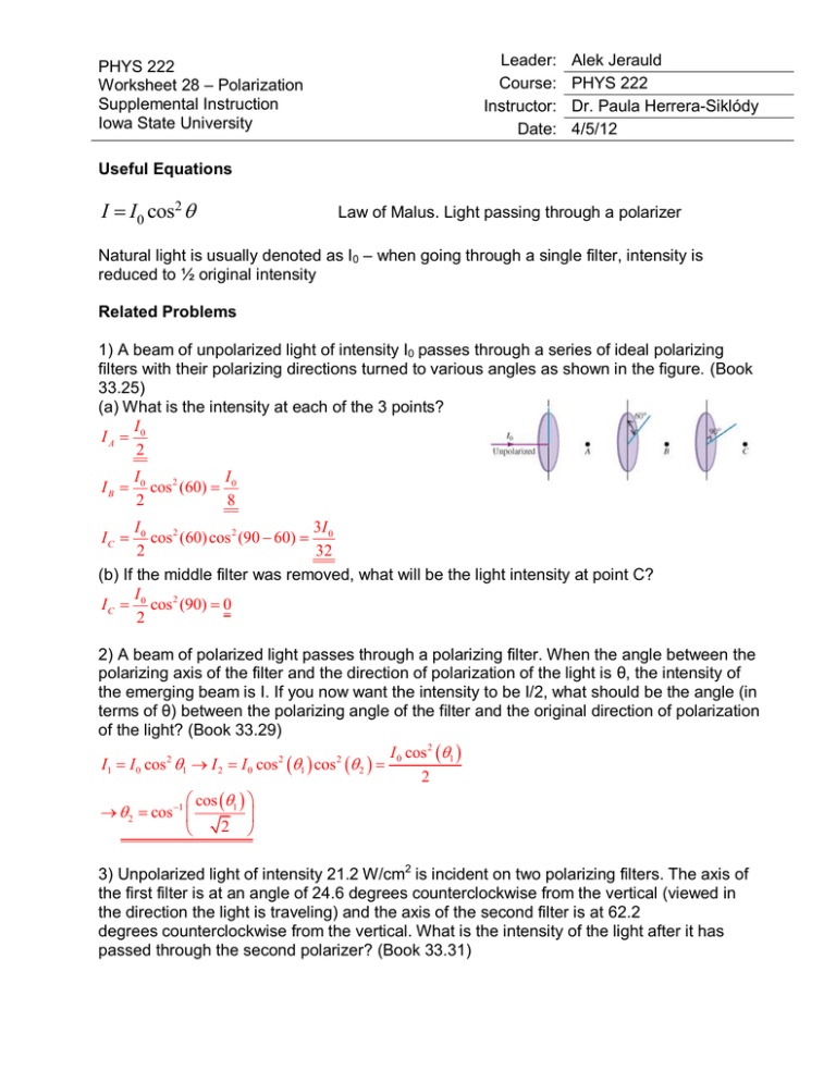 Polarization Worksheet: Physics 222 - Malus's Law