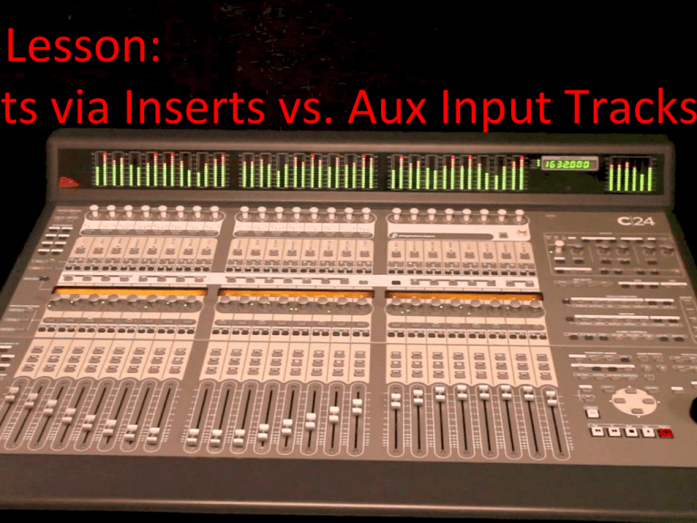 Exercise 11 - Using Sends and Aux input Tracks