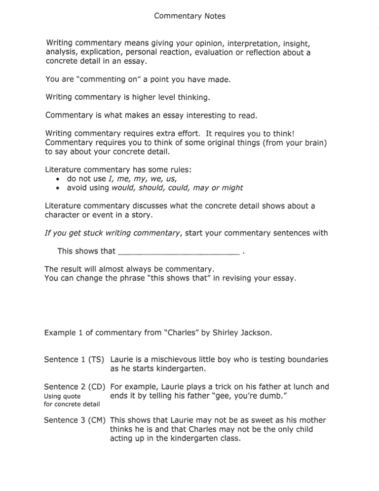 Commentary Notes Writing commentary means giving