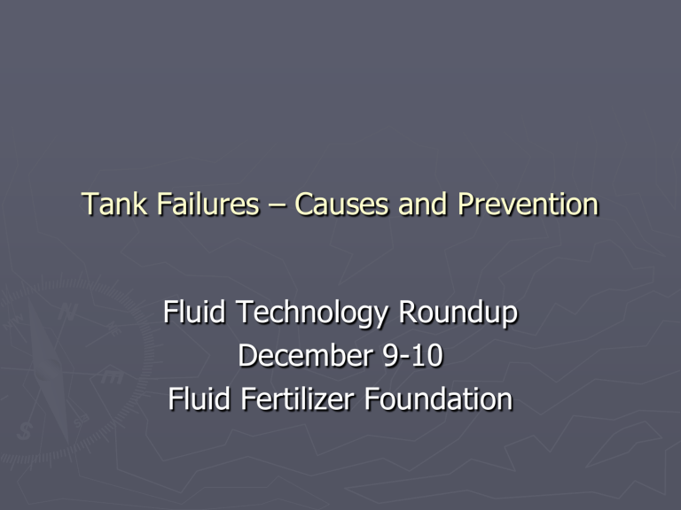 Tank Failures – Causes and Prevention