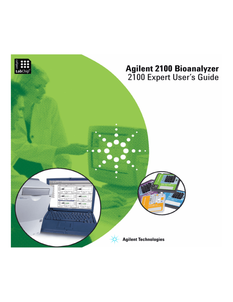 Agilent 2100 Bioanalyzer User`s Guide