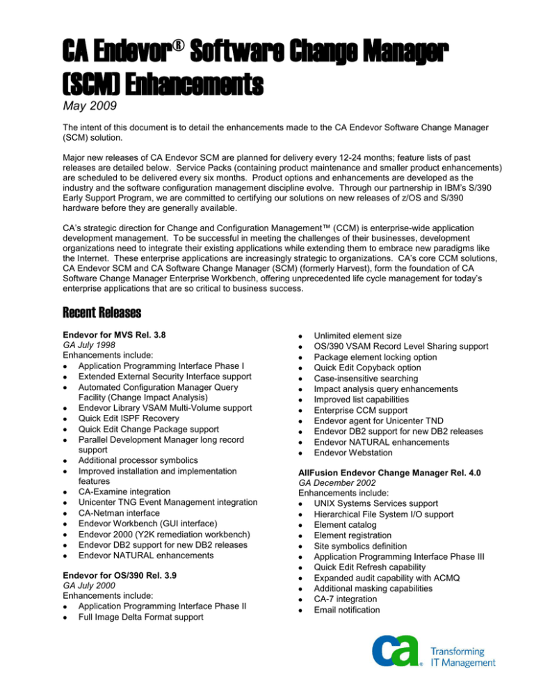CA Endevor Software Change Manager Product Enhancements