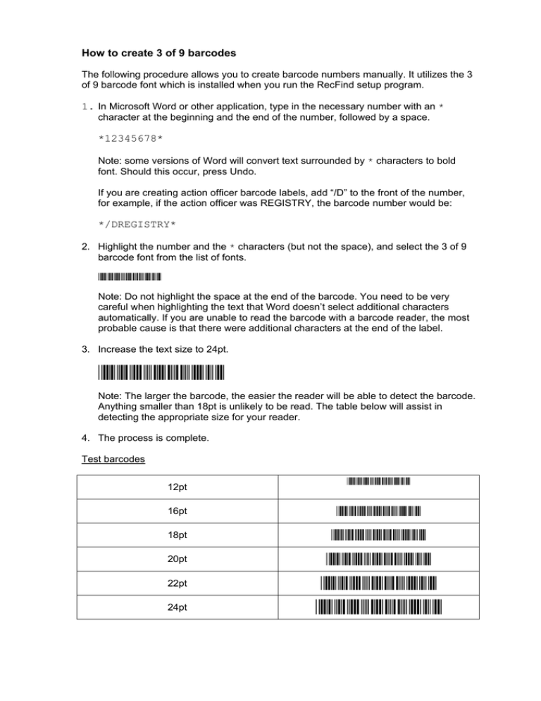 How to create 3 of 9 barcodes