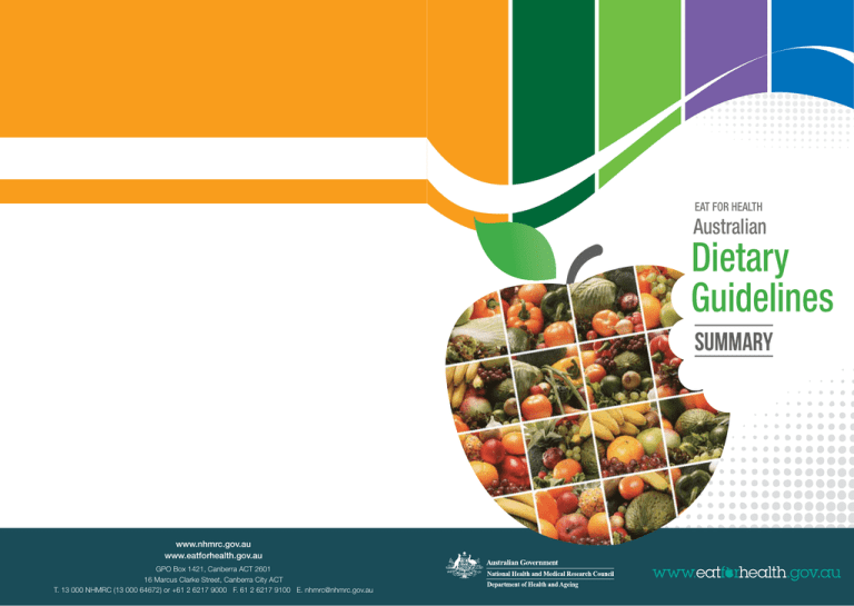 Australian Dietary Guidelines Summary Australian Dietary Guidelines Summary