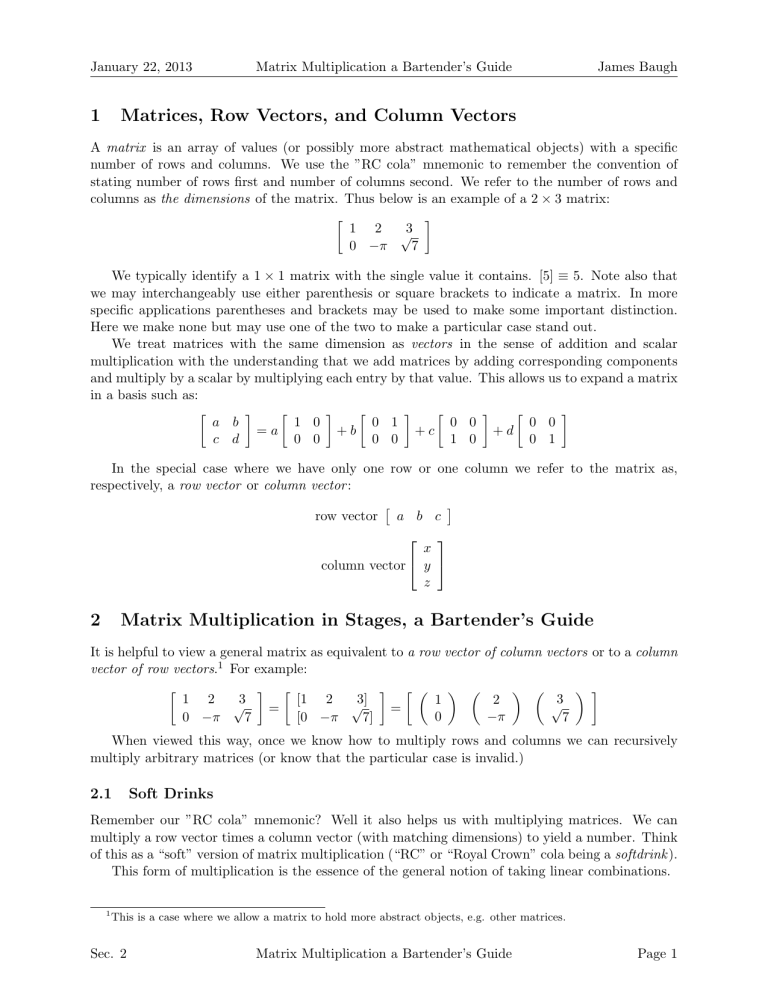 1 Matrices Row Vectors And Column Vectors 2 Matrix Multiplication In