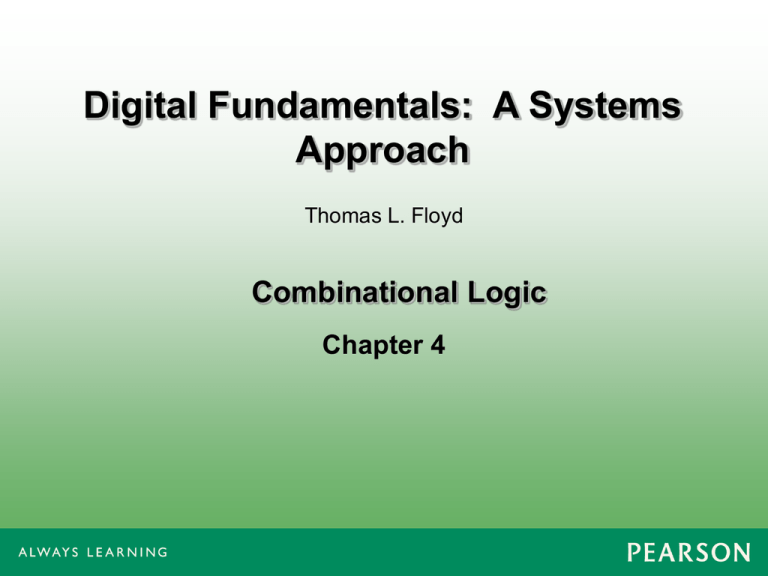 Combinational Logic Circuits: Digital Fundamentals Chapter 4