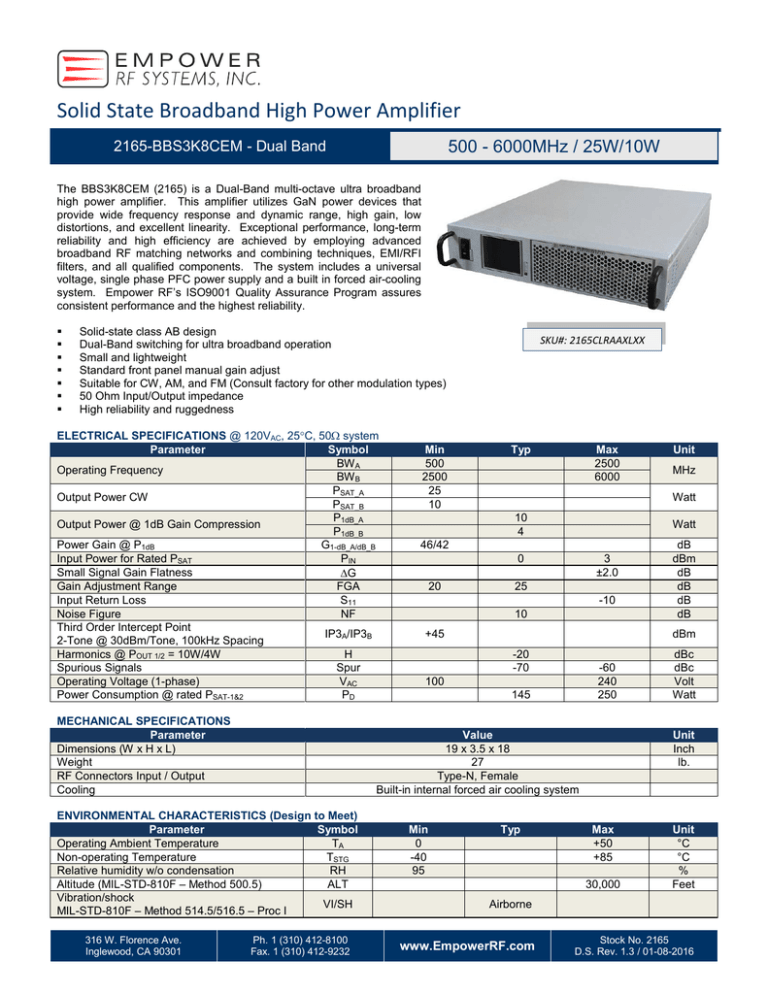 Solid State Broadband High Power Amplifier