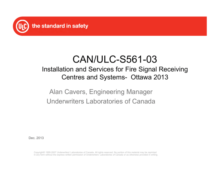 CAN/ULC-S561-03: Fire Signal Receiving Centers & Systems