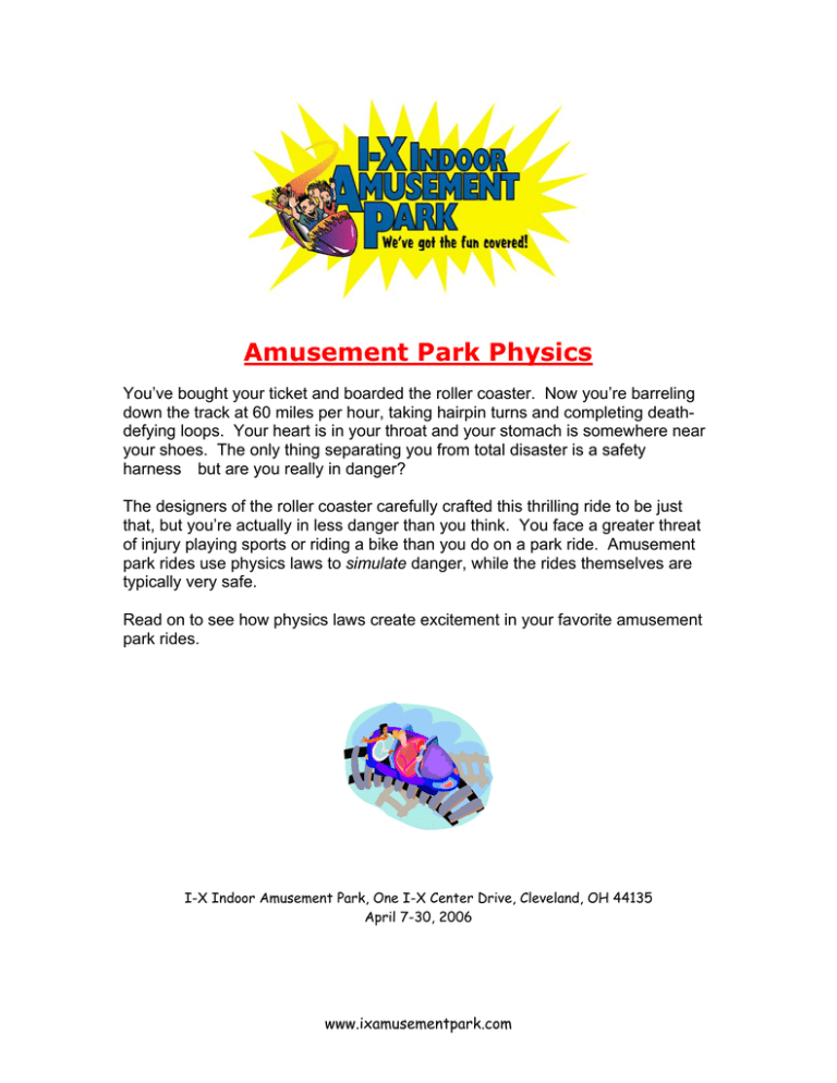 Amusement Park Physics: Roller Coasters & More