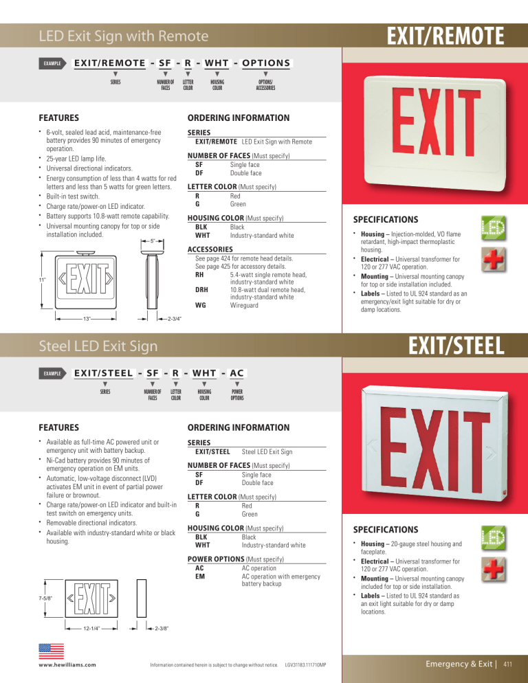 EXIT/REMOTE EXIT/STEEL