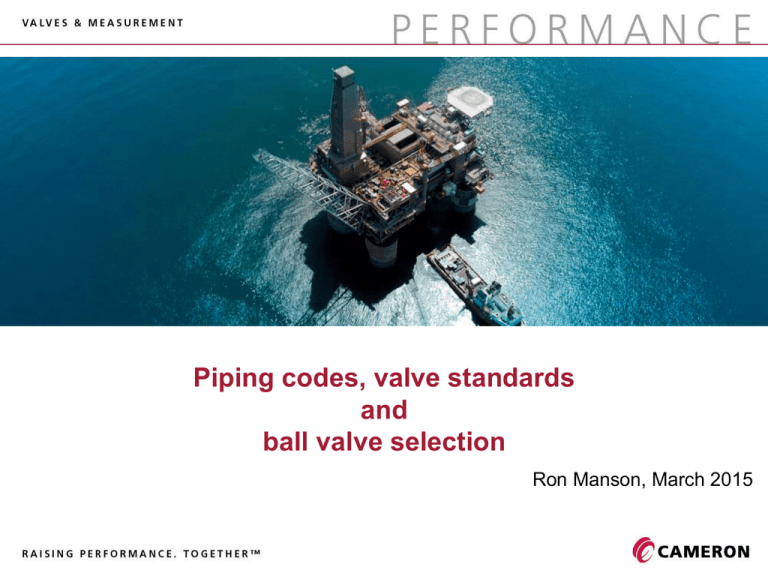 Piping Codes, Valve Standards & Ball Valve Selection