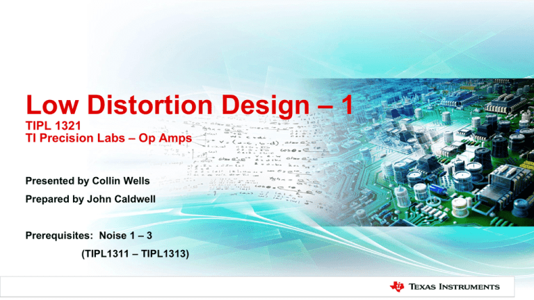 Low Distortion Design 1 - slides