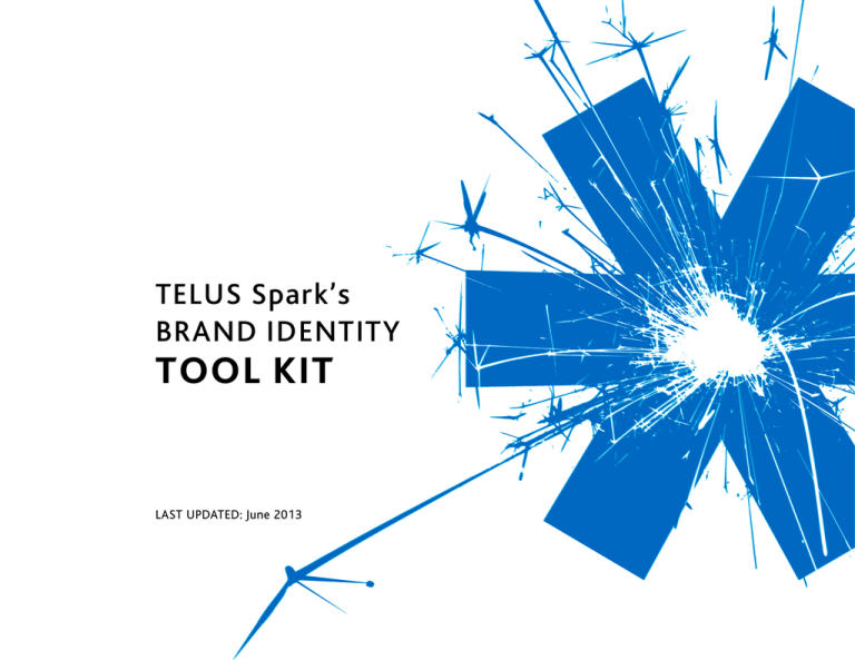 TOOL KIT - TELUS Spark