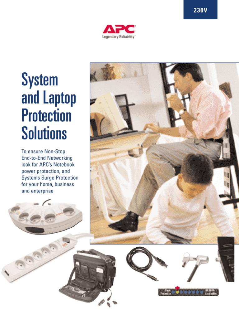 System and Laptop Protection Solutions