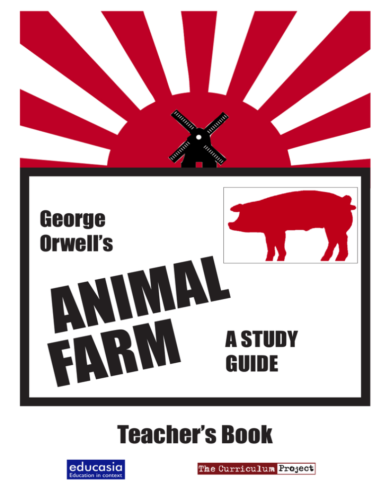 Animal Farm Study Guide: Teacher's Book