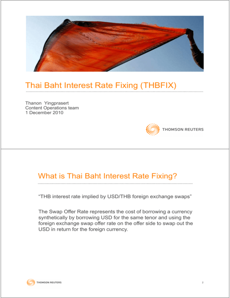 Thai Baht Interest Rate Fixing (THBFIX) Explained