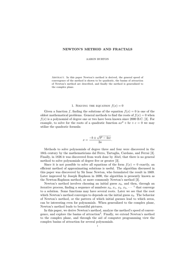 NEWTON`S METHOD AND FRACTALS 1. Solving the equation f(x