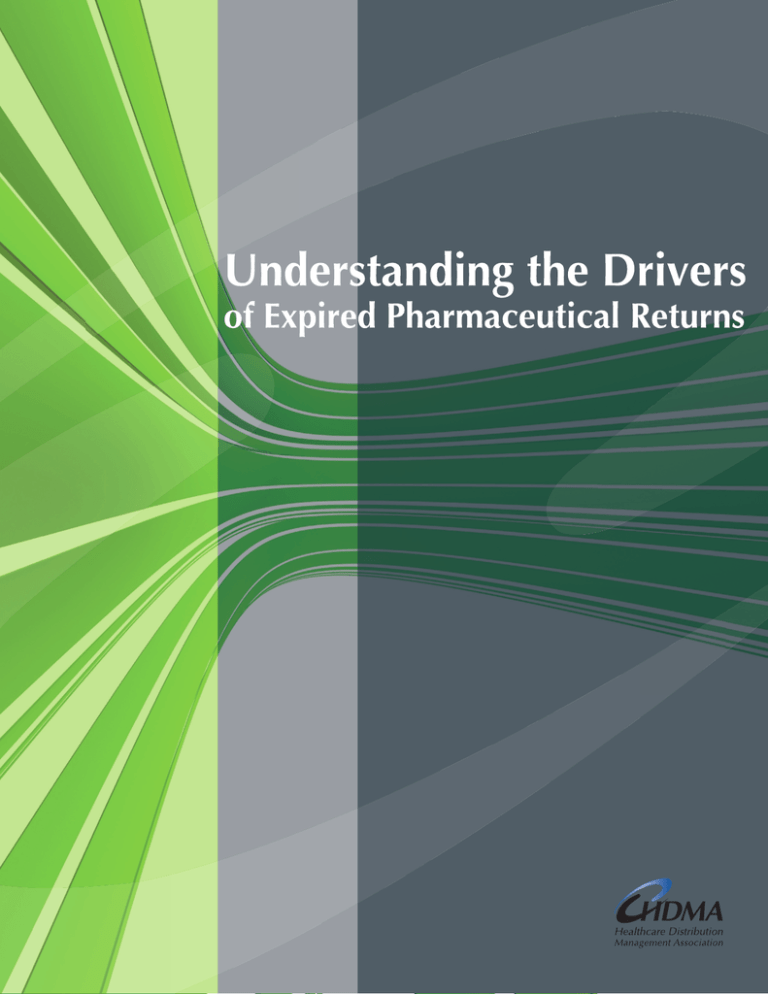 Understanding the Drivers of Expired Pharmaceutical Returns