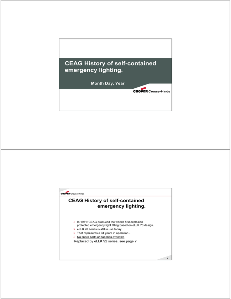 CEAG History of self-contained emergency lighting.