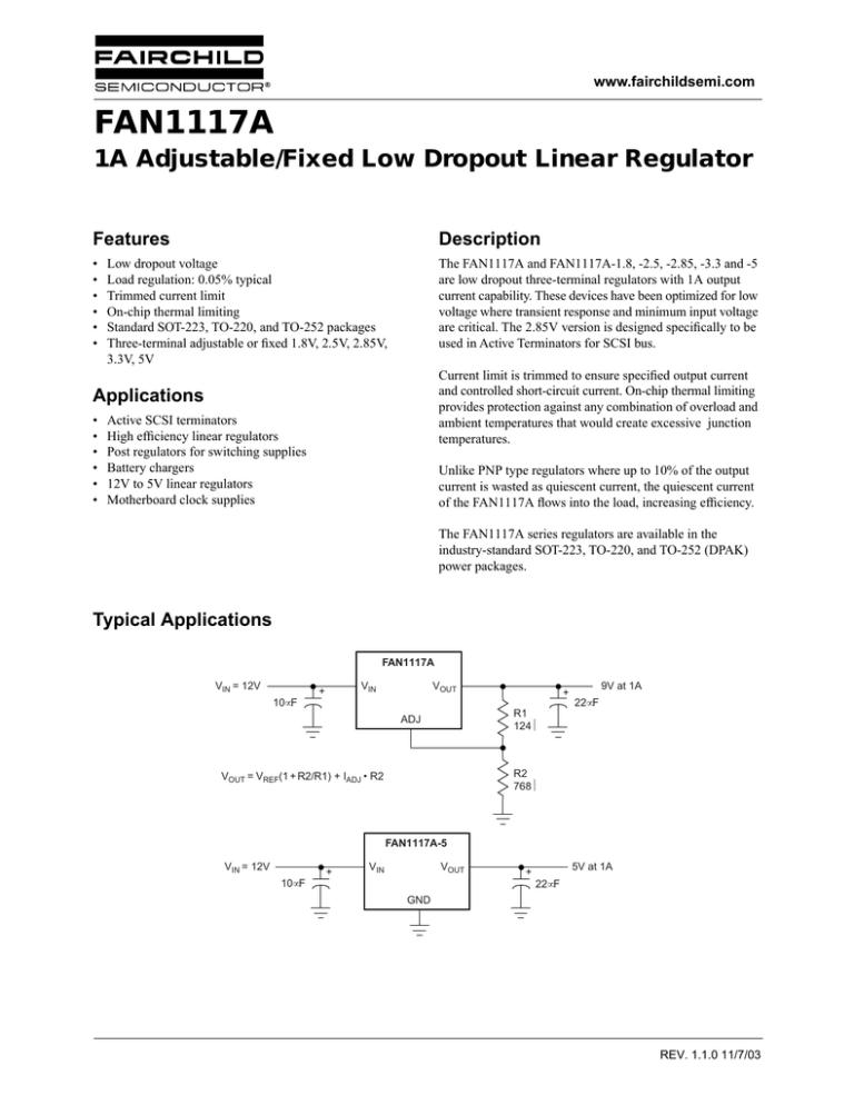 FAN1117A 1A Adjustable/Fixed Low Dropout Linear Regulator