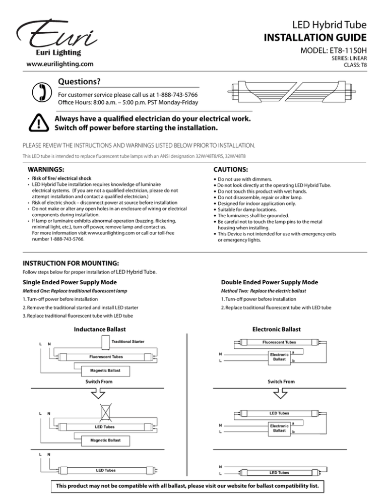 LED Hybrid Tube INSTALLATION GUIDE