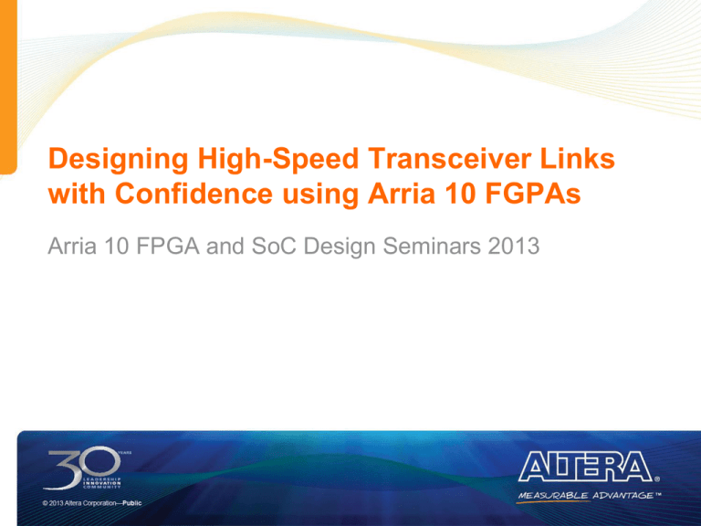Arria 10 FPGA High-Speed Transceiver Link Design