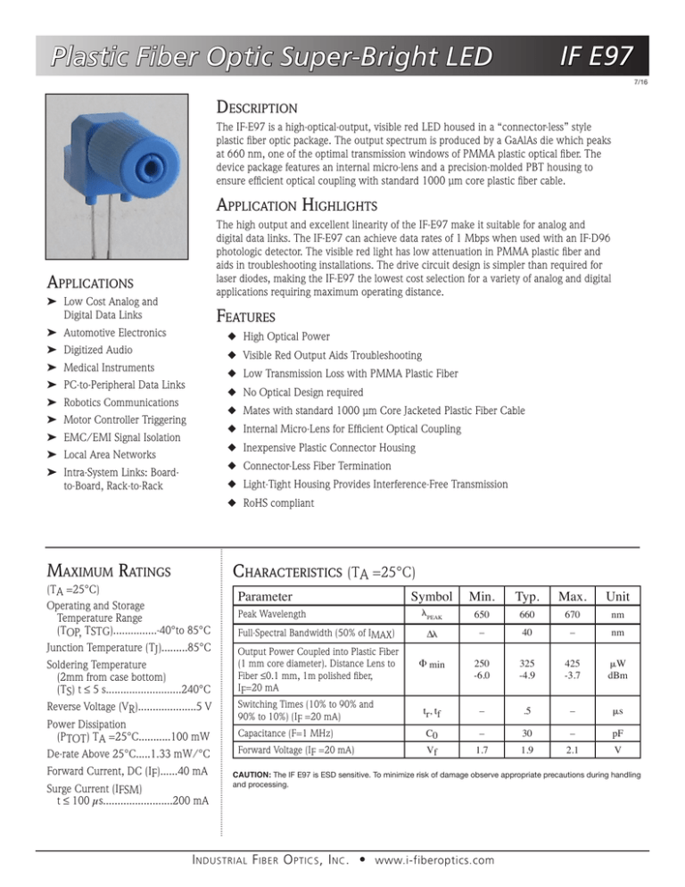 Plastic Fiber Optic Super-Bright LED IF E97