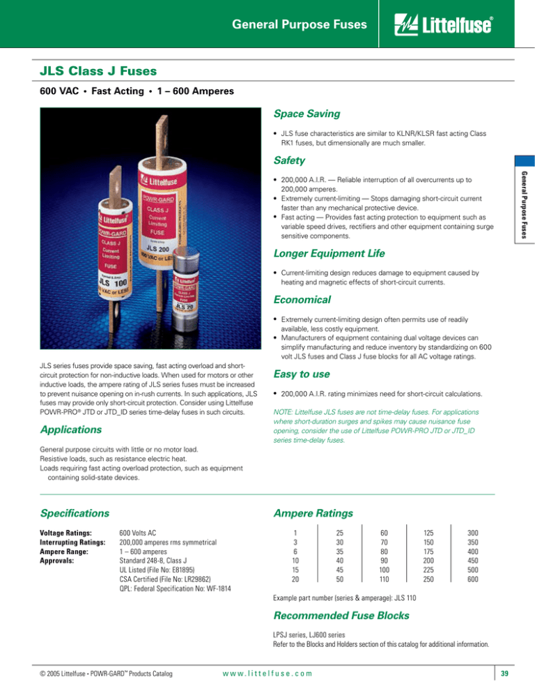 General Purpose Fuses JLS Class J Fuses