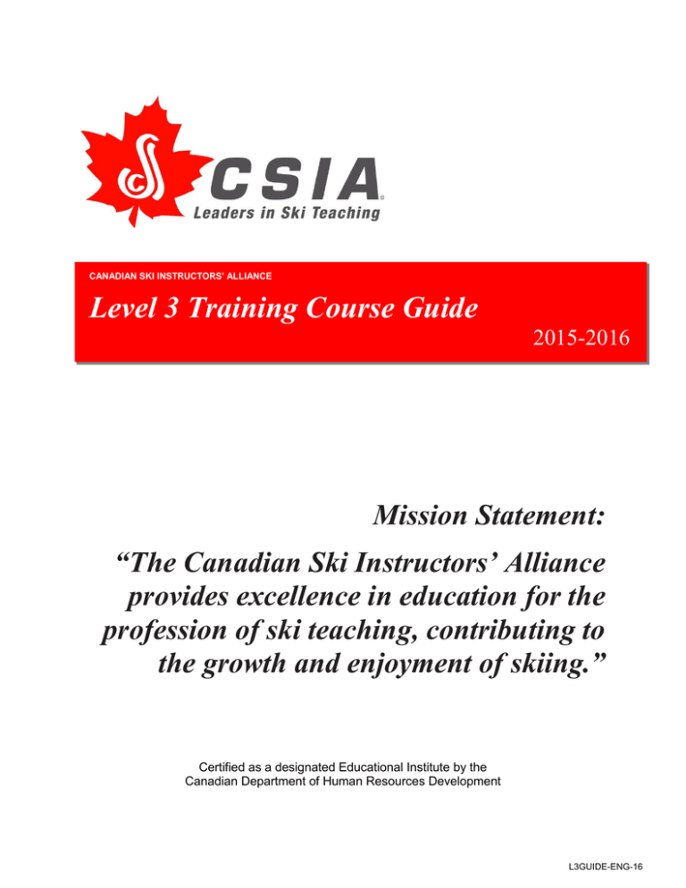 CSIA Level 3 Ski Instructor Training Course Guide 2015-2016