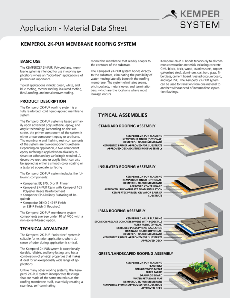 KEMPEROL 2K-PUR Roofing System: Material Data Sheet KEMPEROL 2K-PUR Roofing System: Material Data Sheet