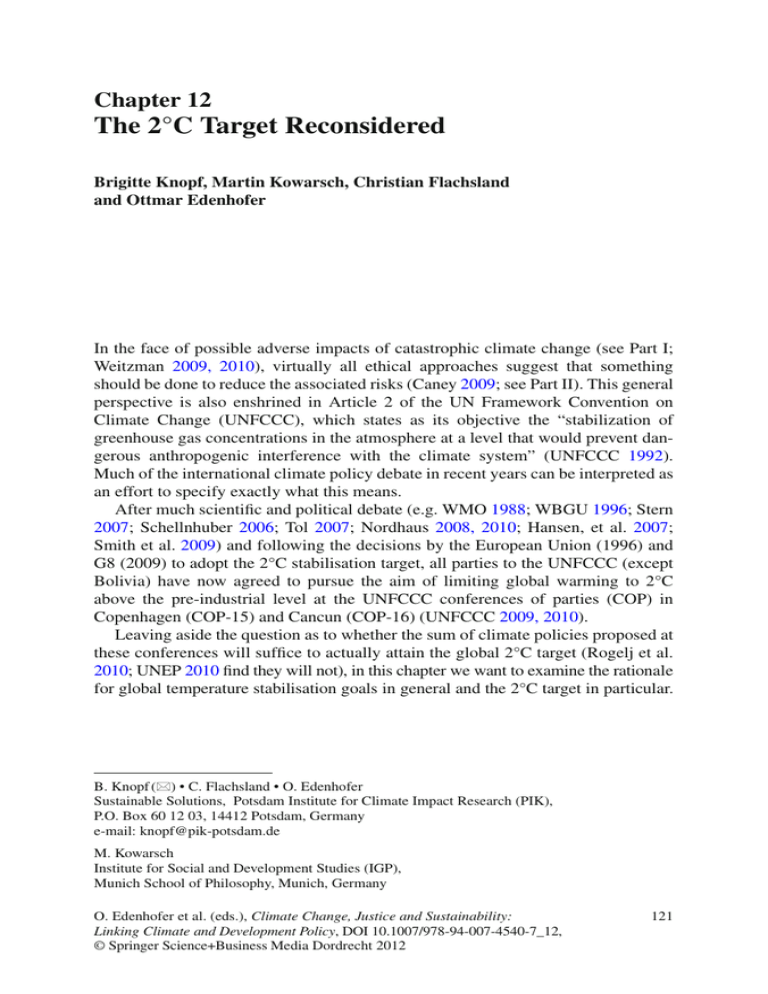 The 2°C Target Reconsidered
