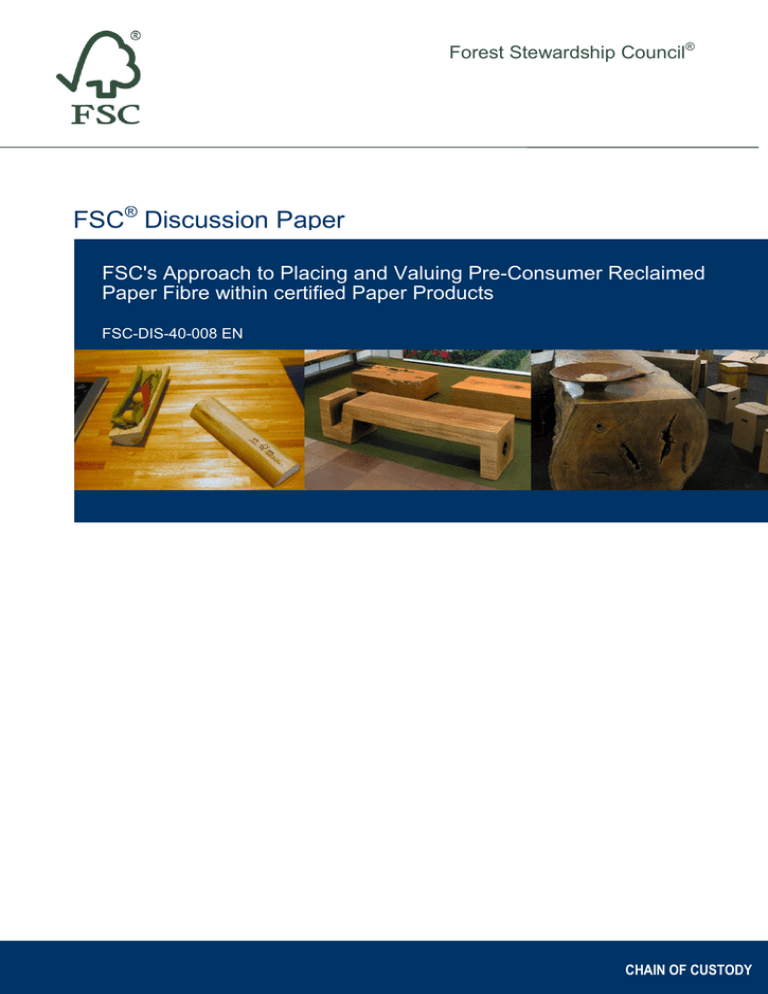 FSC Discussion Paper - Forest Stewardship Council