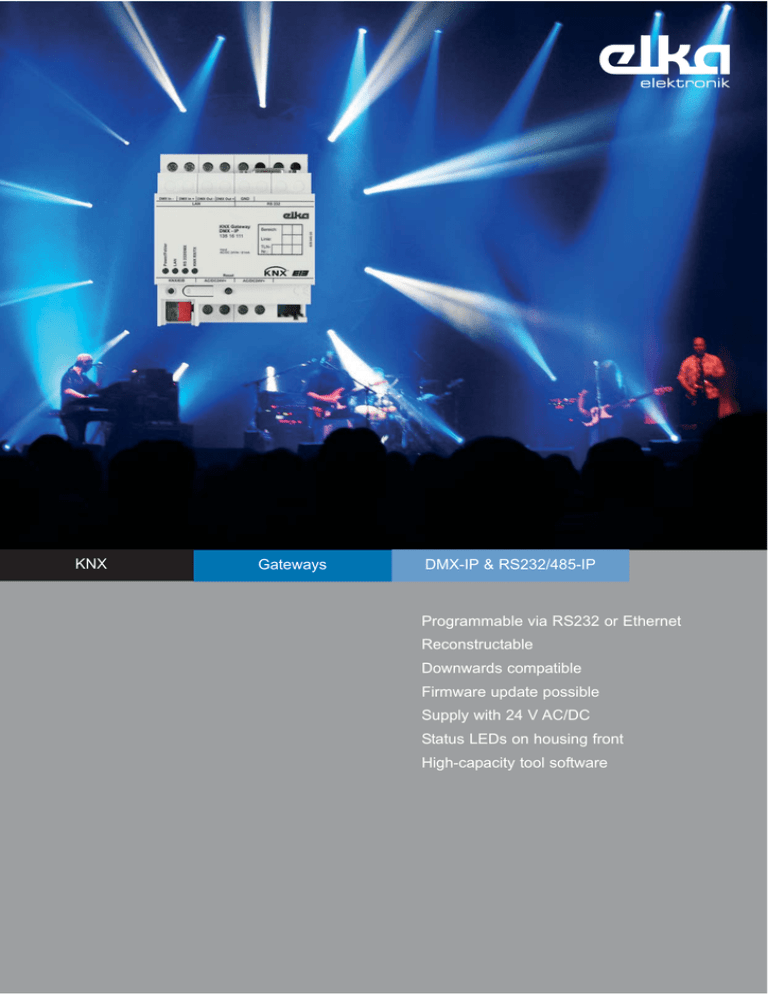 KNX Gateways: DMX-IP & RS232/485-IP Product Brochure