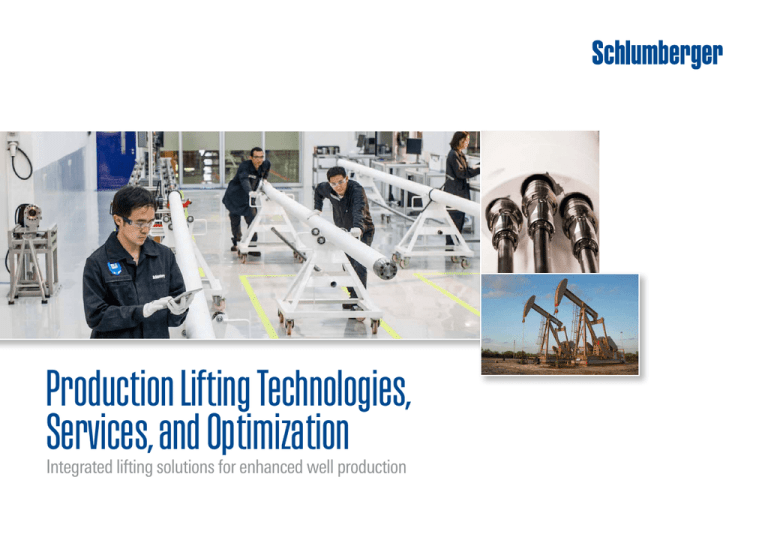Schlumberger Production Lifting Technologies & Services