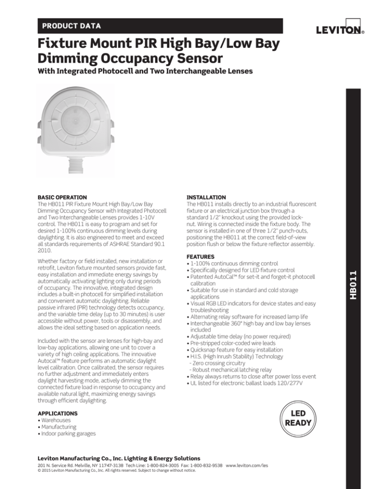 Fixture Mount PIR High Bay/Low Bay Dimming Occupancy