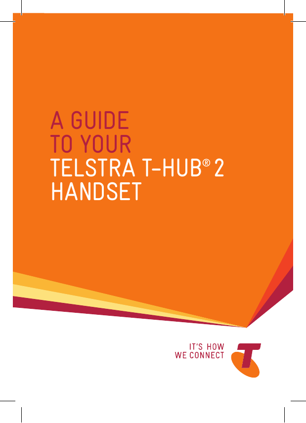 A Guide to your Telstra T