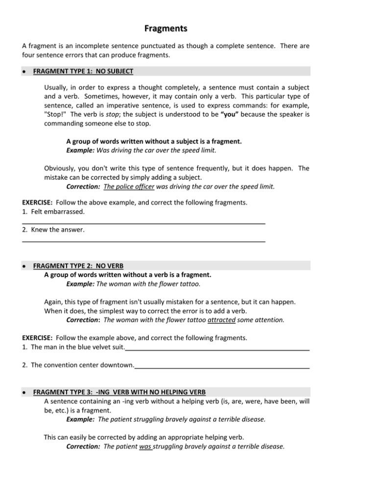 Sentence Fragments: Identification & Correction