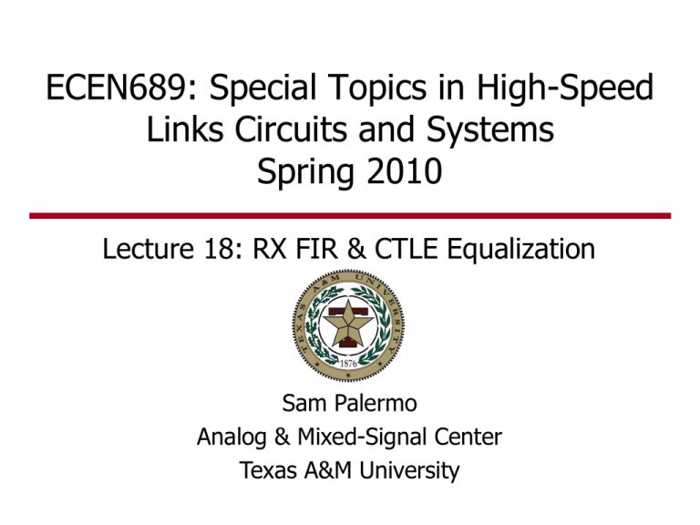 RX FIR & CTLE Equalization: High-Speed Links