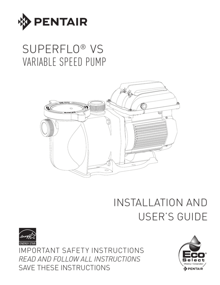 superflo® vs variable speed pump