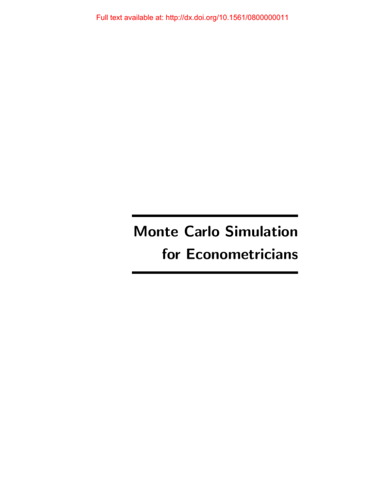 Monte Carlo Simulation For Econometricians