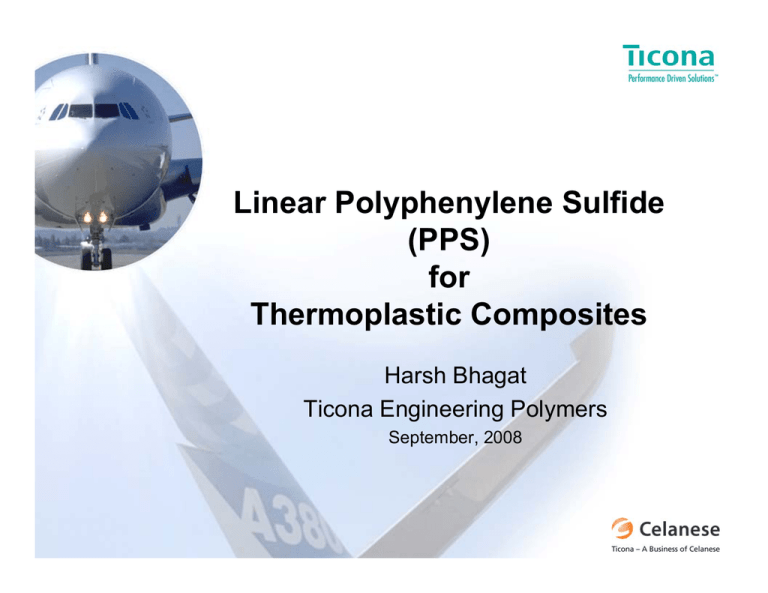 Linear PPS for Thermoplastic Composites: Properties & Applications