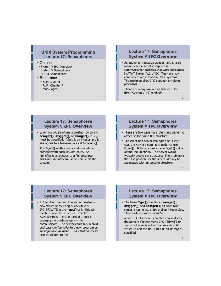 Semaphores System V IPC Overview Lecture 17