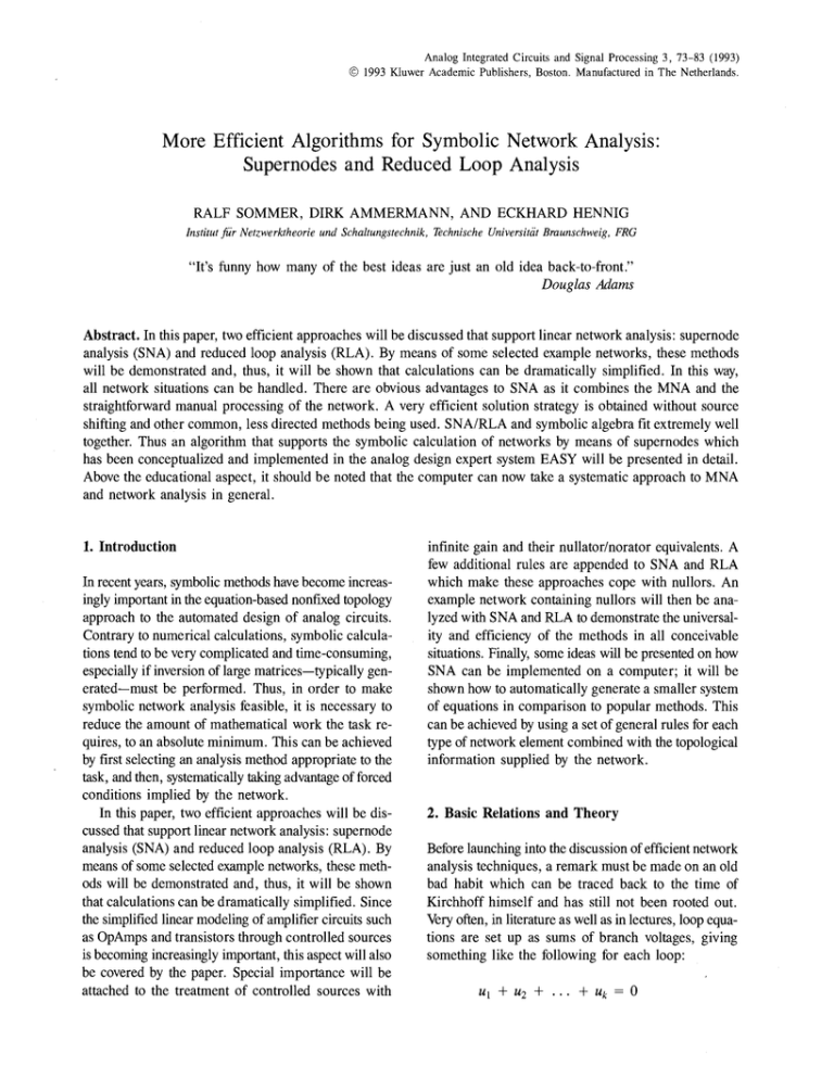 More Efficient Algorithms For Symbolic Network Analysis