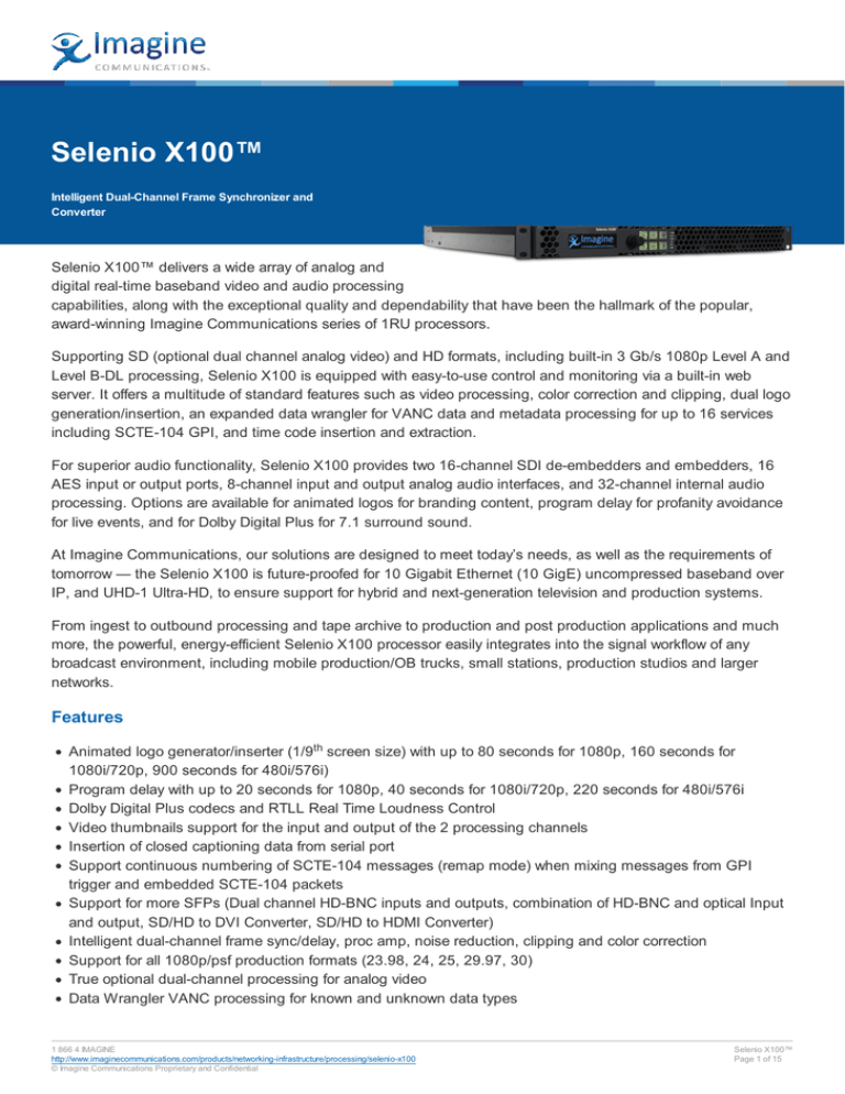 Selenio X100 - Imagine Communications