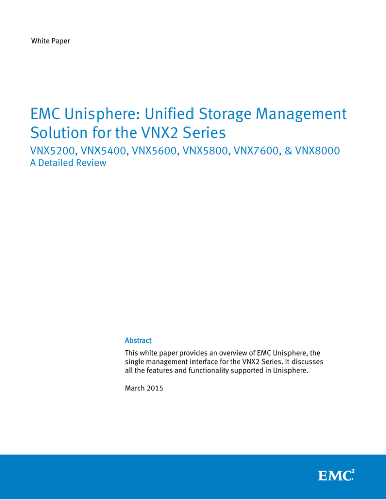 EMC Unisphere: Unified Storage Management for VNX2