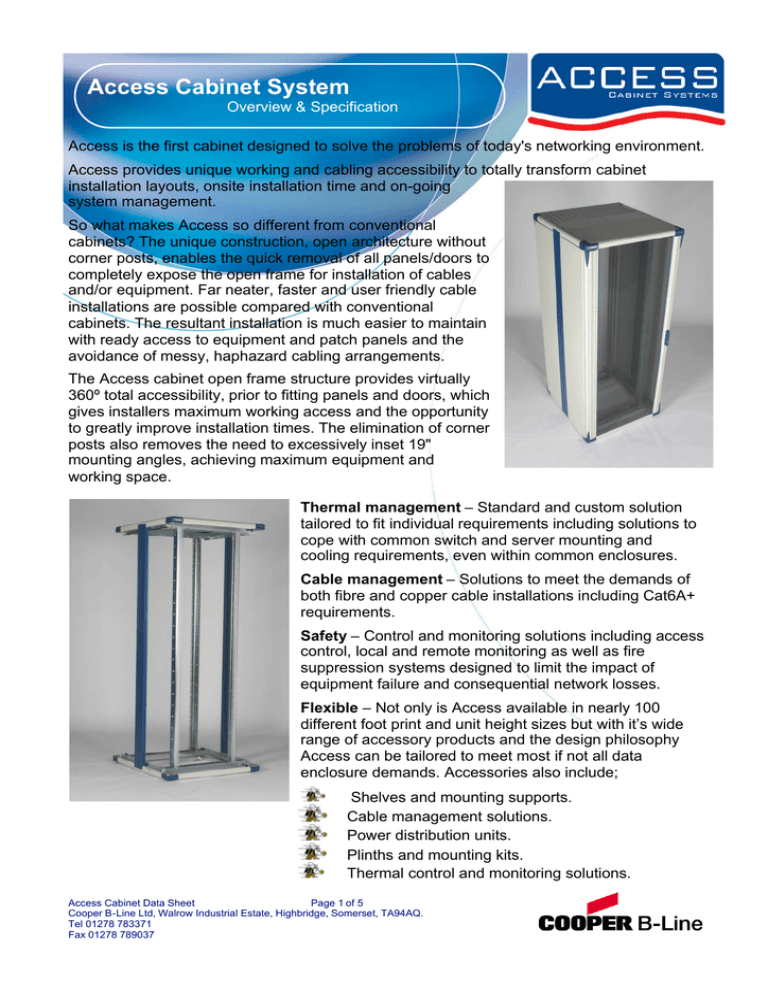 Access Cabinet System