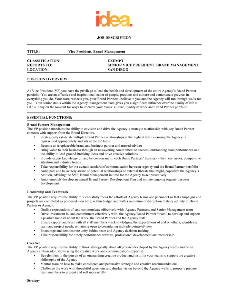 JOB DESCRIPTION TITLE: Vice President, Brand