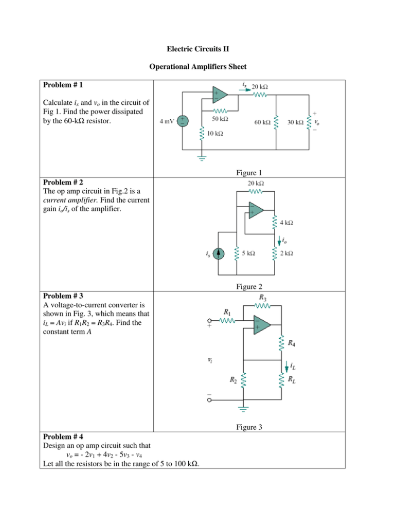 Op-Amp Circuit Problems: Electric Circuits II Worksheet